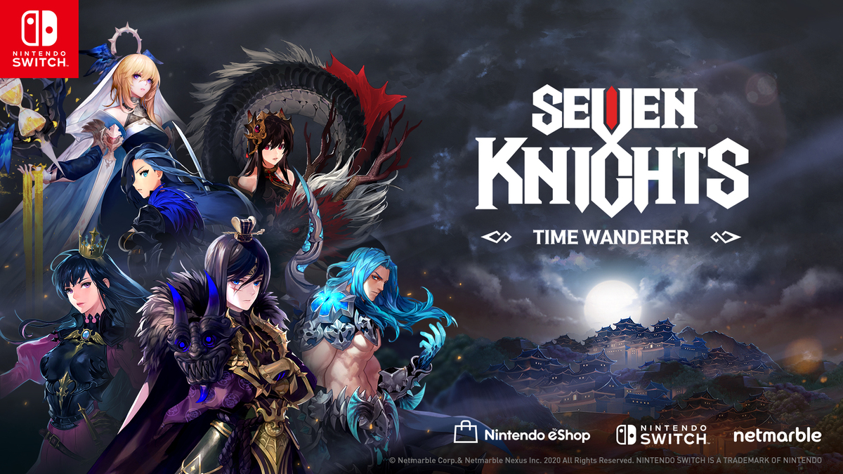 SEVEN KNIGHTS – TIME WANDERER –, NETMARBLE’S FIRST RELEASE ON NINTENDO SWITCH, LAUNCHES ON ...